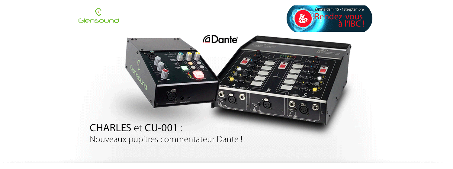 IBC | CHARLES et CU-001 de Glensound ! - Pilote Films